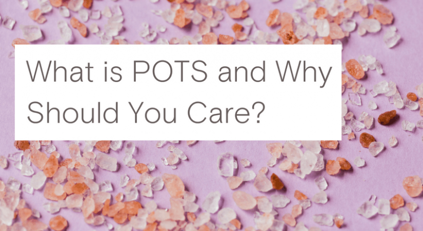 What is POTS and Why Should You Care? - OY-L